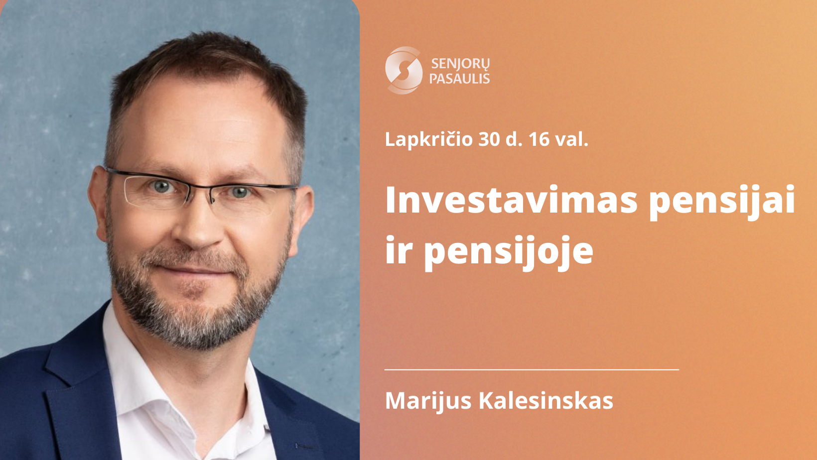 Investavimas pensijai ir pensijoje - Senjorų Pasaulis
