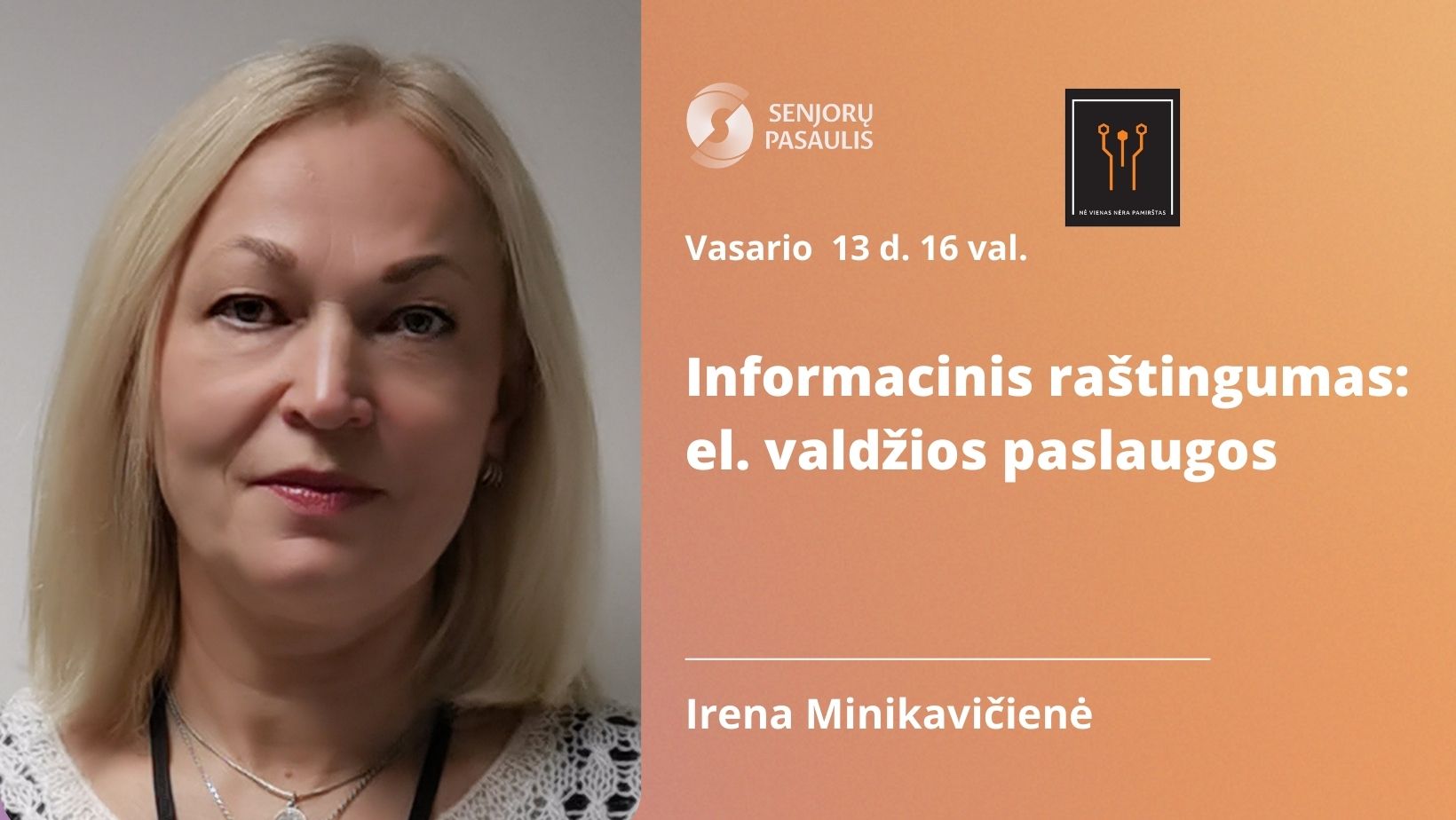 Informacinis raštingumas: elektroninės valdžios paslaugos - Senjorų ...